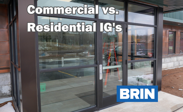 Commercial vs. Residential Insulated Glass Units (IGU's) - Heartland ...